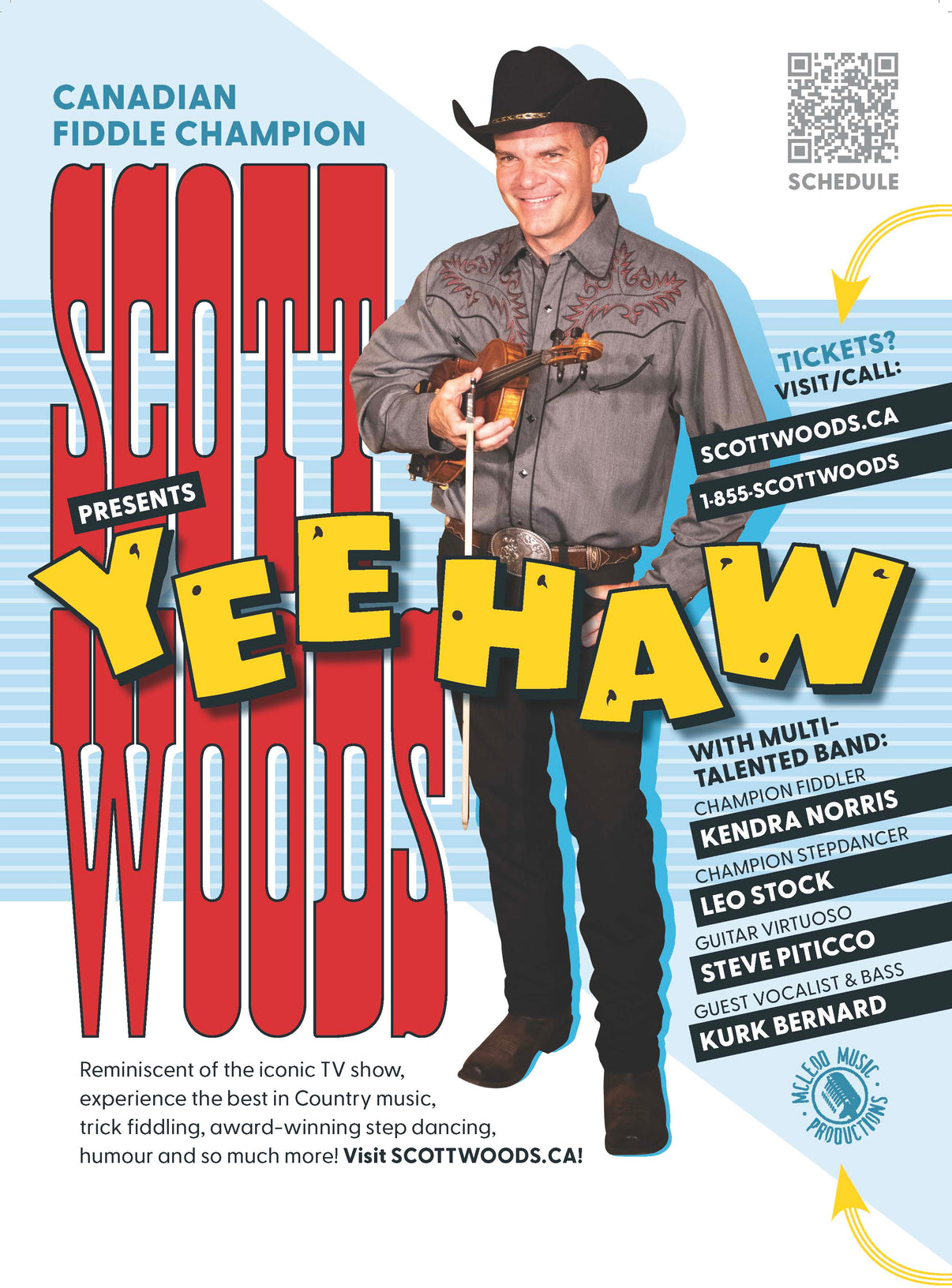 MEDSTEAD, SK - Yee Haw – Scott Woods